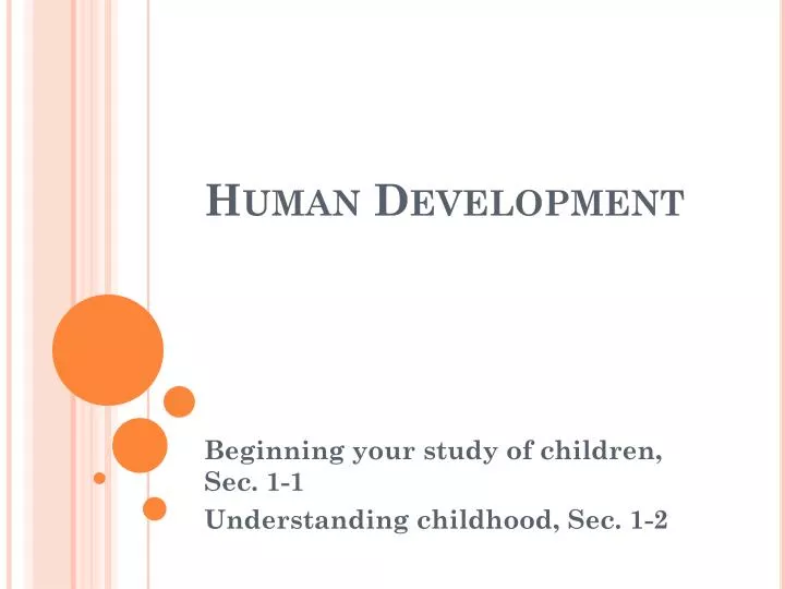 PPT - Human Development PowerPoint Presentation, free download - ID:2514315