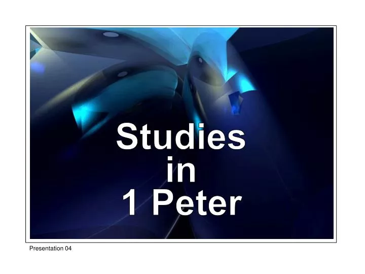 PPT - Studies in 1 Peter PowerPoint Presentation, free download - ID ...