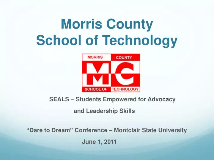 PPT - Morris County School of Technology PowerPoint Presentation, free ...