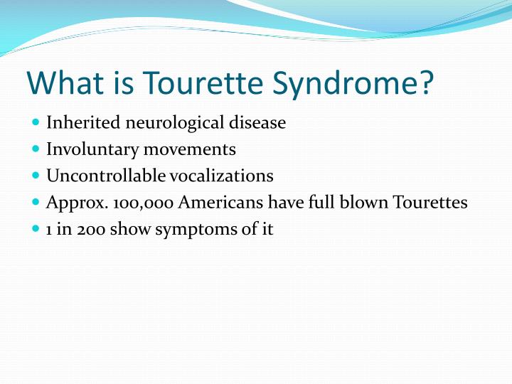 PPT - Tourette Syndrome T.S. PowerPoint Presentation - ID:2516098