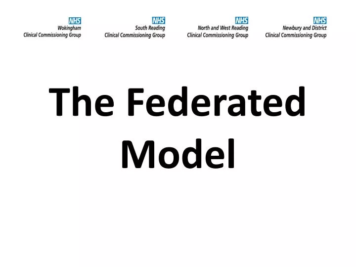 PPT - The Federated Model PowerPoint Presentation, free download - ID ...