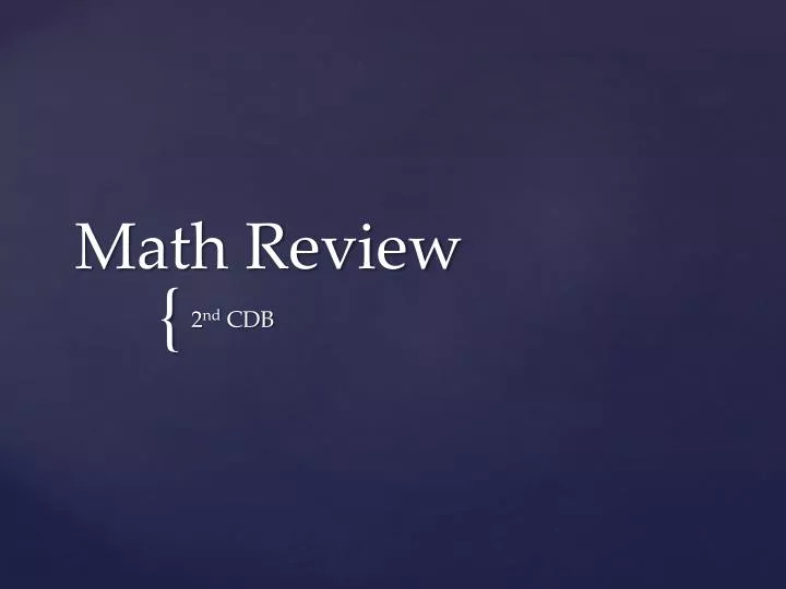PPT - Math Review PowerPoint Presentation, free download - ID:2517235