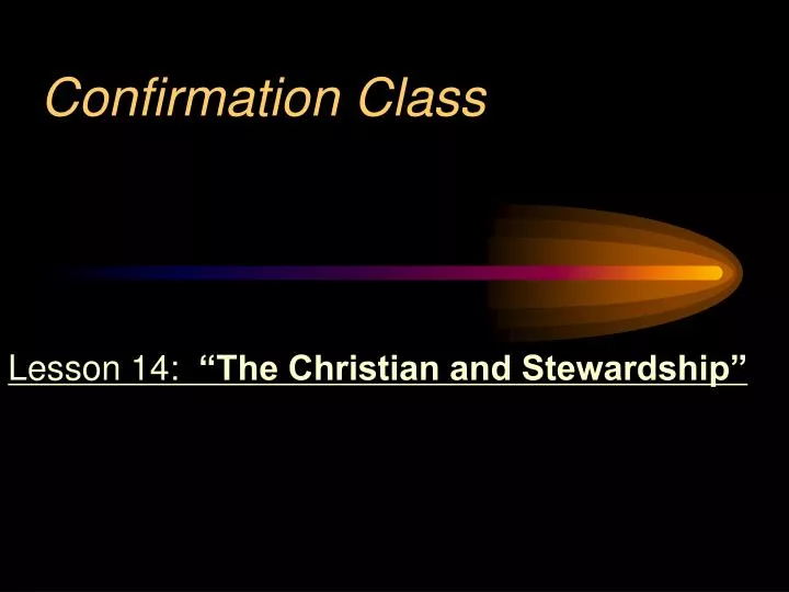 PPT - Confirmation Class PowerPoint Presentation, free download - ID ...