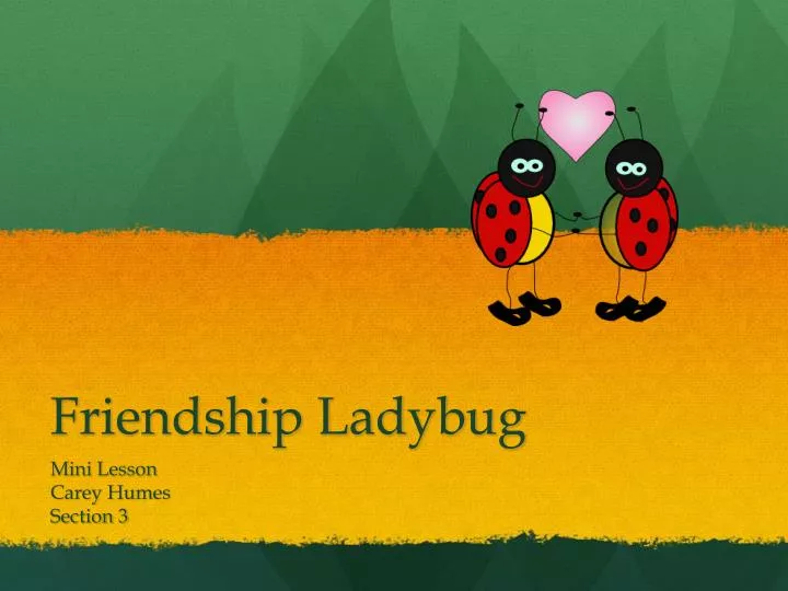 PPT - Friendship Ladybug PowerPoint Presentation, free download - ID ...
