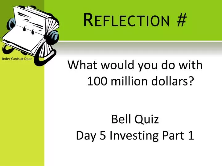 PPT - Reflection # PowerPoint Presentation, free download - ID:2518792