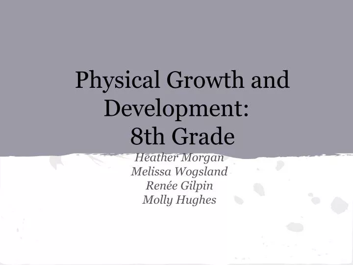 PPT - Physical Growth and Development: 8th Grade PowerPoint ...