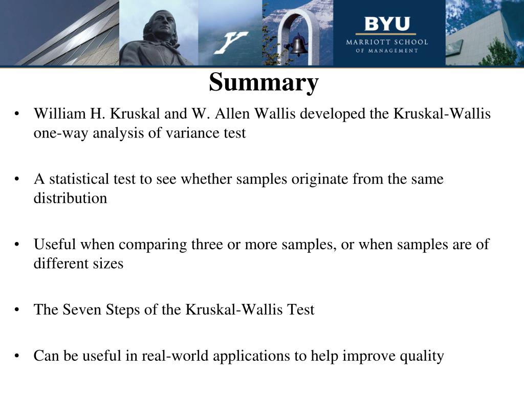 PPT - Kruskal-Wallis Test Ben Rindlisbacher Brigham Young University ...