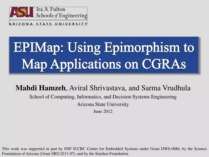 PPT - EPIMap : Using Epimorphism to Map Applications on CGRAs ...