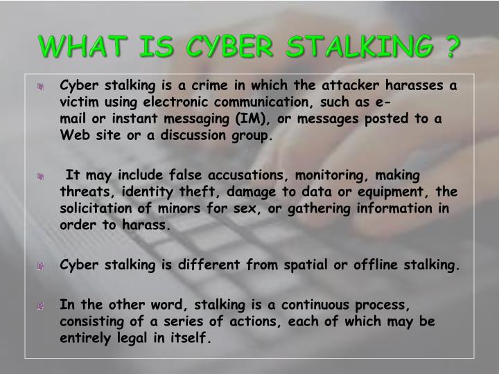 PPT - CYBER STALKING PowerPoint Presentation - ID:2519792