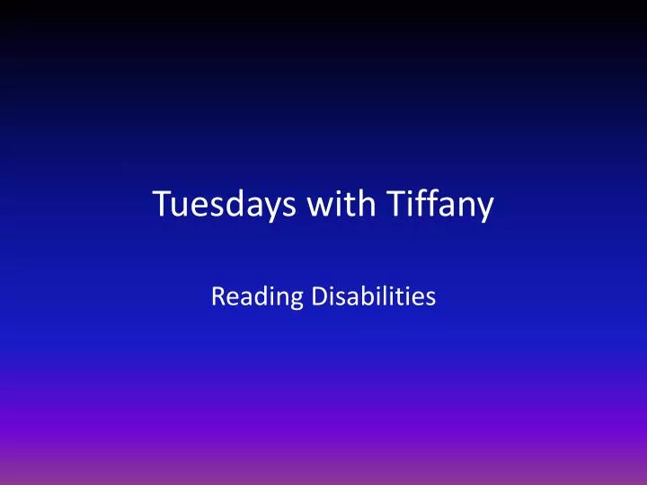 PPT - Tuesdays with Tiffany PowerPoint Presentation, free download - ID ...