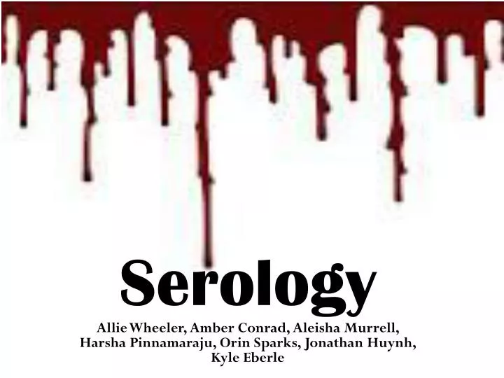 PPT - Serology PowerPoint Presentation, free download - ID:2520551