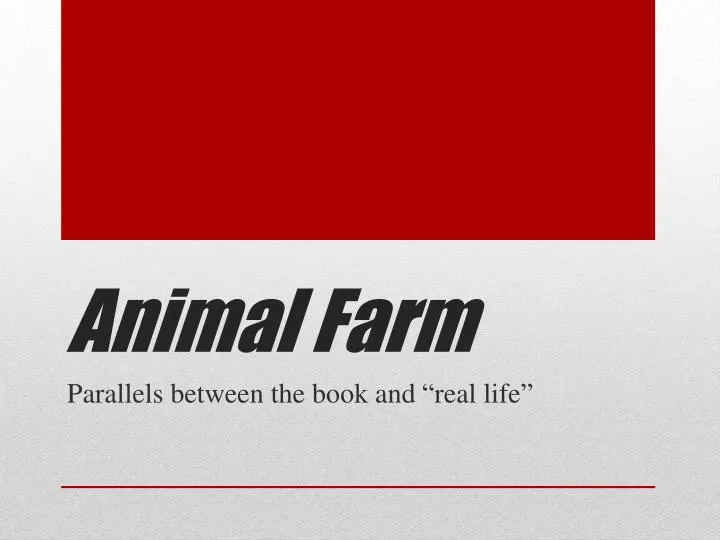 PPT - Animal Farm PowerPoint Presentation, free download - ID:2520839