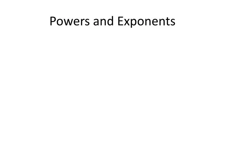 PPT - Powers and Exponents PowerPoint Presentation, free download - ID ...