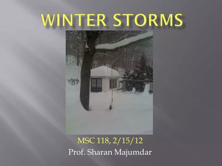 PPT - WINTER STORMS PowerPoint Presentation, free download - ID:2521460