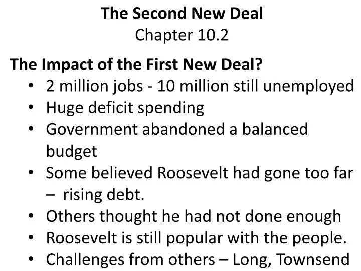 PPT - The Second New Deal Chapter 10.2 PowerPoint Presentation, free ...