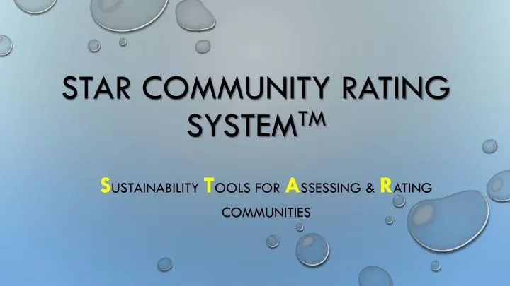 PPT - STAR Community Rating System TM PowerPoint Presentation, free ...