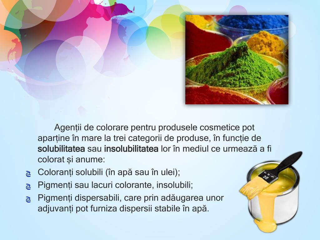 PPT - Colorantii si pigmentii din produsele cosmetice PowerPoint ...