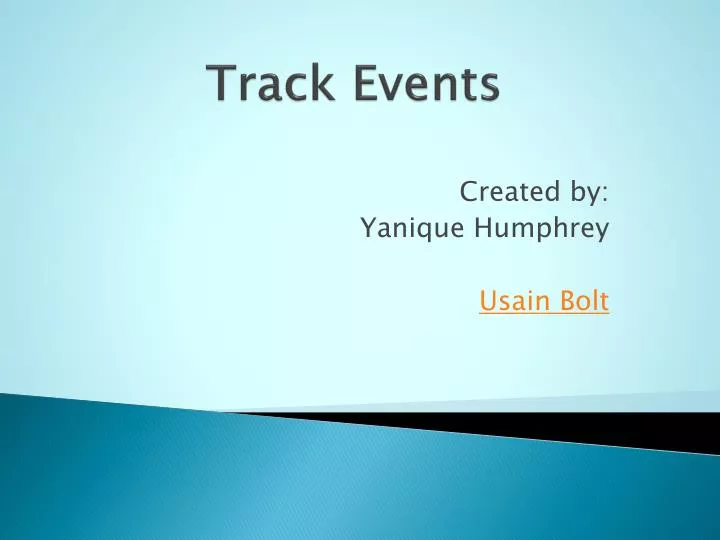 PPT - Track Events PowerPoint Presentation, free download - ID:2522565