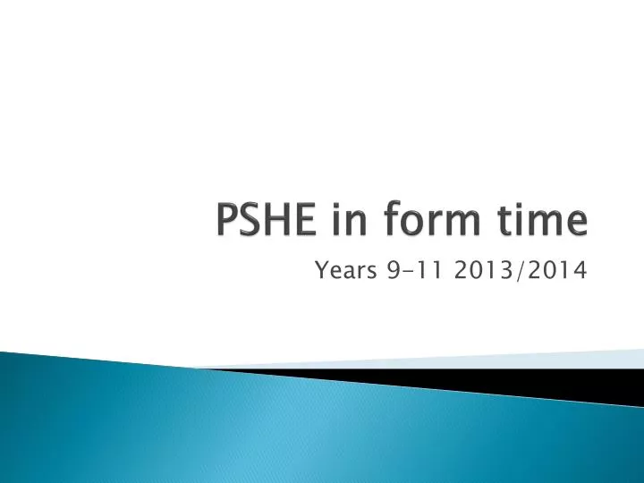 PPT - PSHE in form time PowerPoint Presentation, free download - ID:2523190