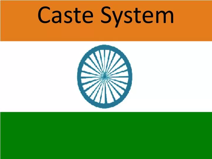 PPT - Caste System PowerPoint Presentation, free download - ID:2523630