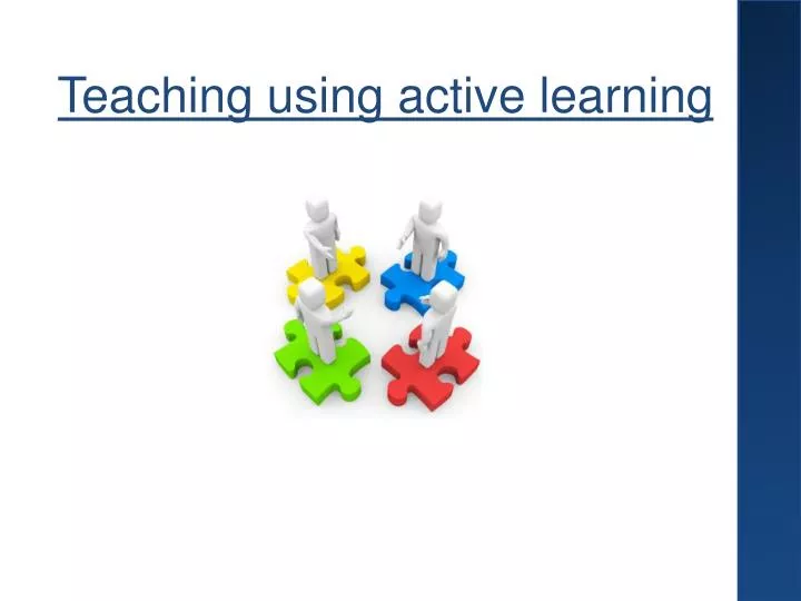 PPT - Teaching using active learning PowerPoint Presentation, free ...