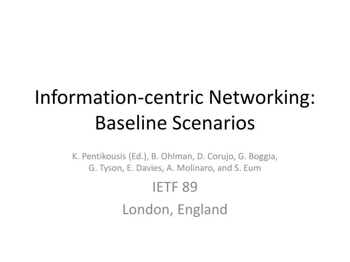 Ppt Information Centric Networking Baseline Scenarios Powerpoint