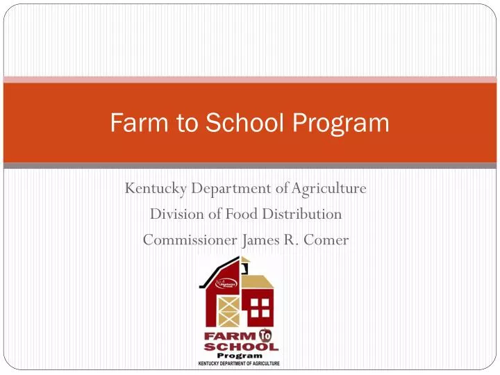 PPT - Farm to School Program PowerPoint Presentation, free download ...