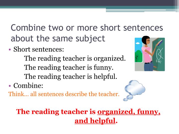PPT - Combining Sentences PowerPoint Presentation - ID:2526384