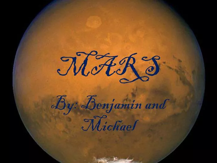 PPT - MARS PowerPoint Presentation, free download - ID:2526575