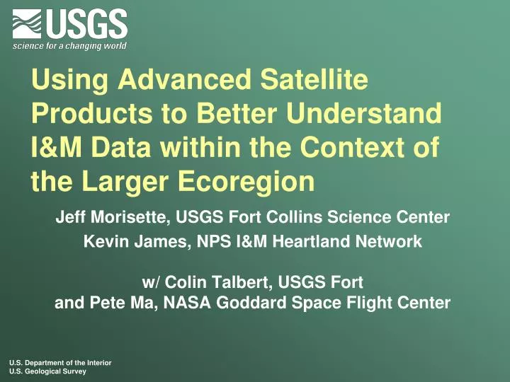 PPT - Jeff Morisette, USGS Fort Collins Science Center PowerPoint ...