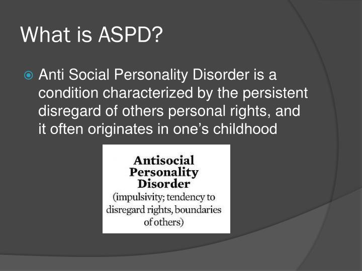 PPT - Anti Social Personality Disorder PowerPoint Presentation - ID:2527224