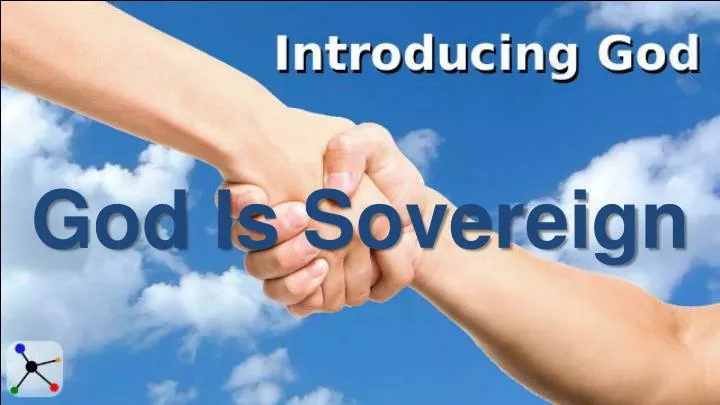 PPT - God Is Sovereign PowerPoint Presentation, free download - ID:2527565