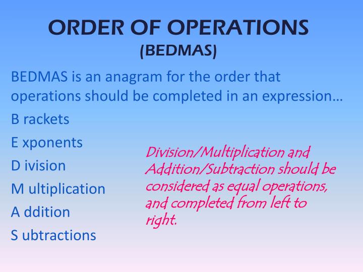 PPT - ORDER OF OPERATIONS (BEDMAS) PowerPoint Presentation - ID:2528423