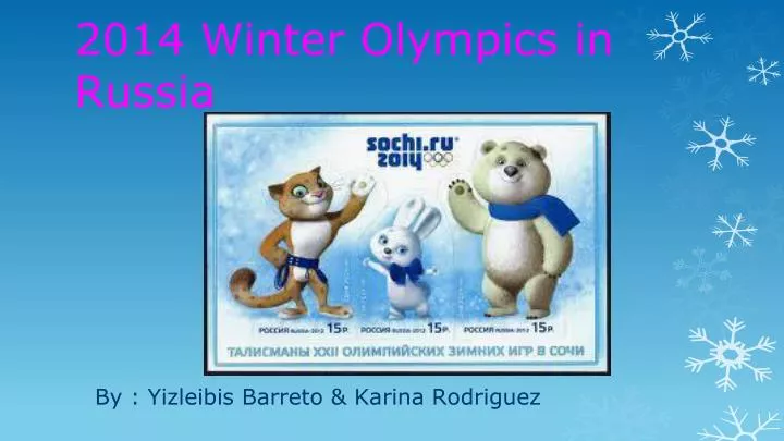 PPT - 2014 Winter Olympics in Russia PowerPoint Presentation, free ...