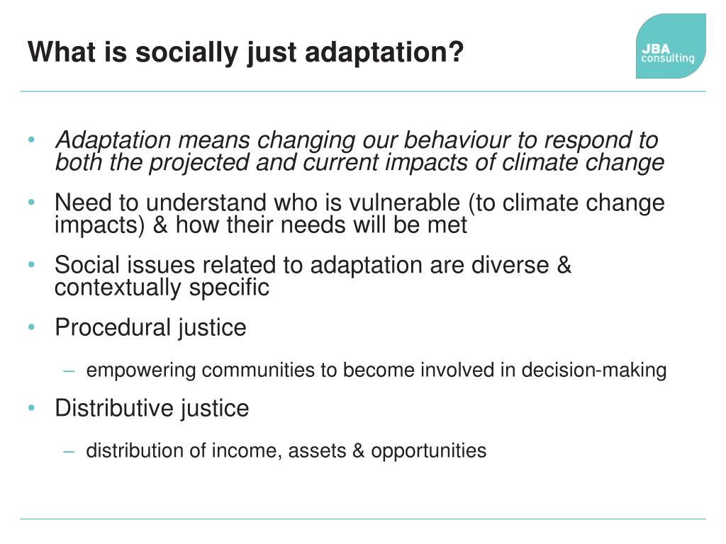 PPT - Socially Just Adaptation to Climate Change Rachel Brisley, JBA ...