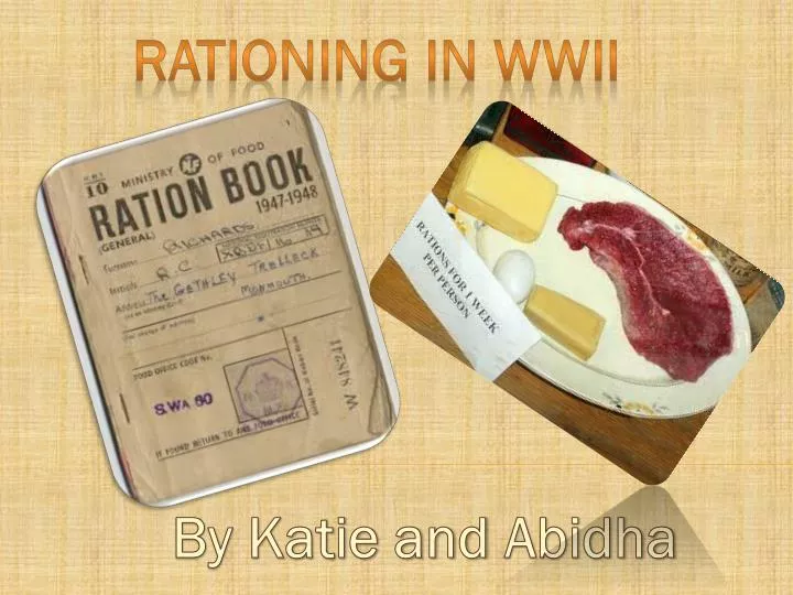 PPT - Rationing in WWII PowerPoint Presentation, free download - ID:2530490