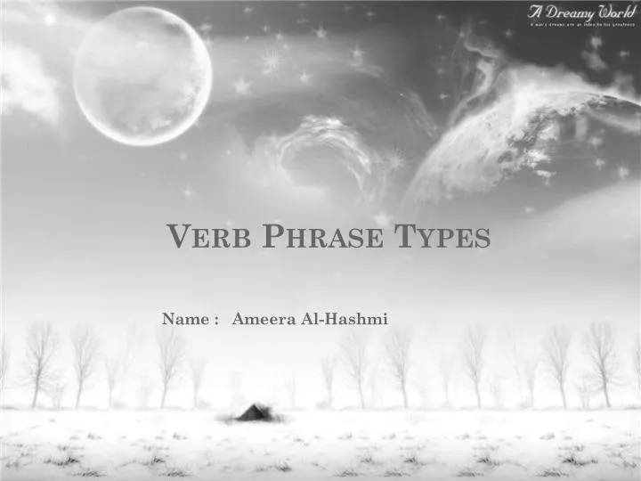 PPT - Verb Phrase Types PowerPoint Presentation, free download - ID:2530799
