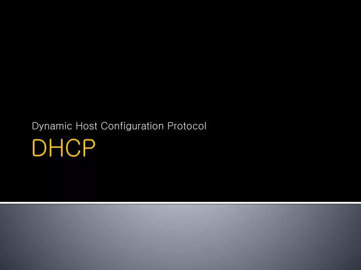 PPT - DHCP PowerPoint Presentation, free download - ID:2531186