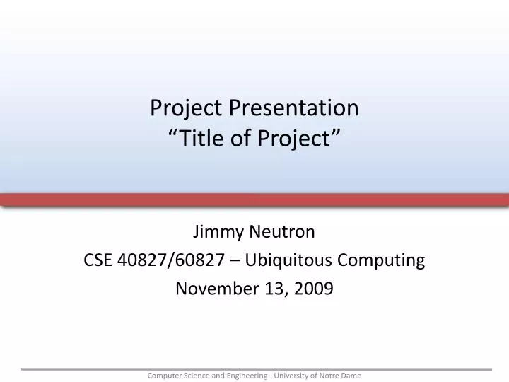 PPT - Project Presentation “Title of Project” PowerPoint Presentation ...