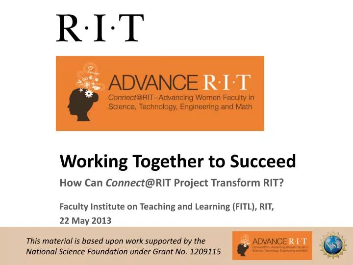 PPT - Working Together to Succeed How Can Connect @RIT Project ...