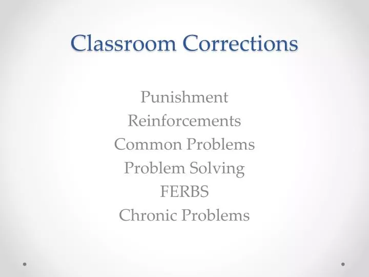 PPT - Classroom Corrections PowerPoint Presentation, free download - ID ...