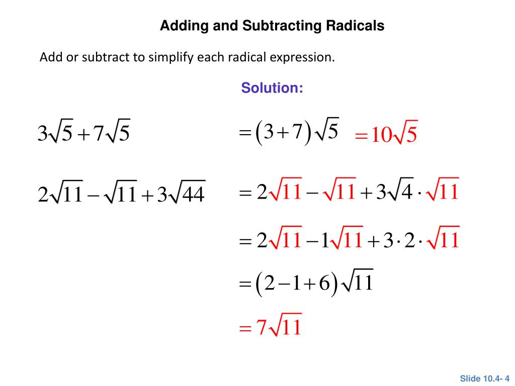 PPT - 10.4 Adding and Subtracting Radical Expressions PowerPoint ... PPT - 10.4 Adding and Subtracting Radical Expressions PowerPoint ...