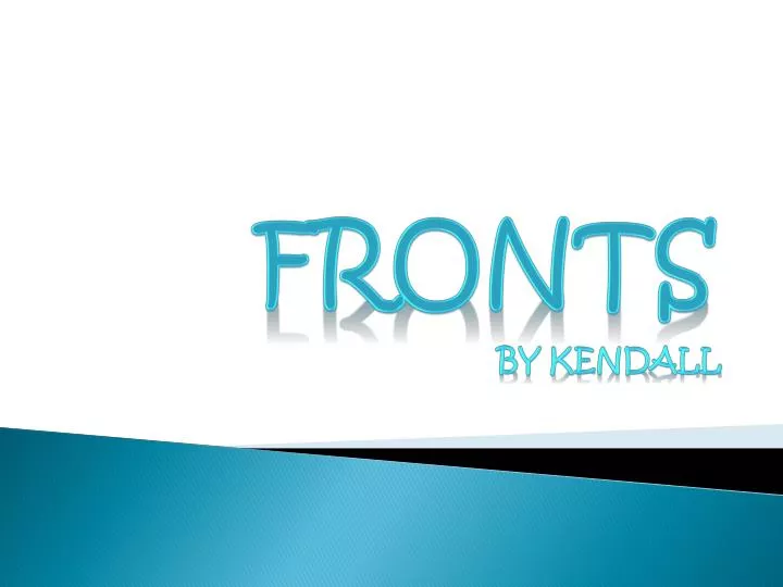 PPT - Fronts PowerPoint Presentation, free download - ID:2531946