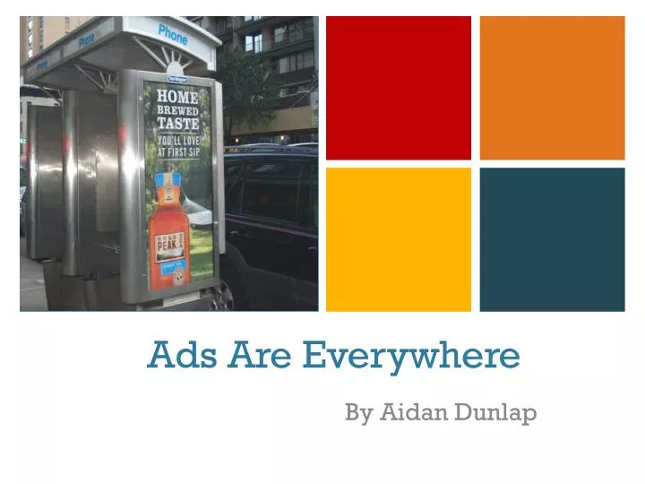 PPT - Ads Are Everywhere PowerPoint Presentation, free download - ID ...