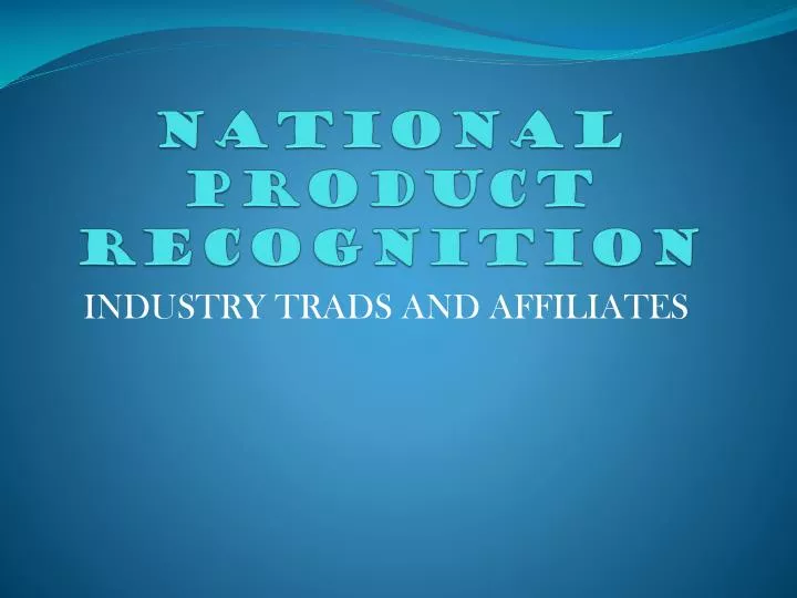 PPT - NATIONAL PRODUCT RECOGNITION PowerPoint Presentation, free ...