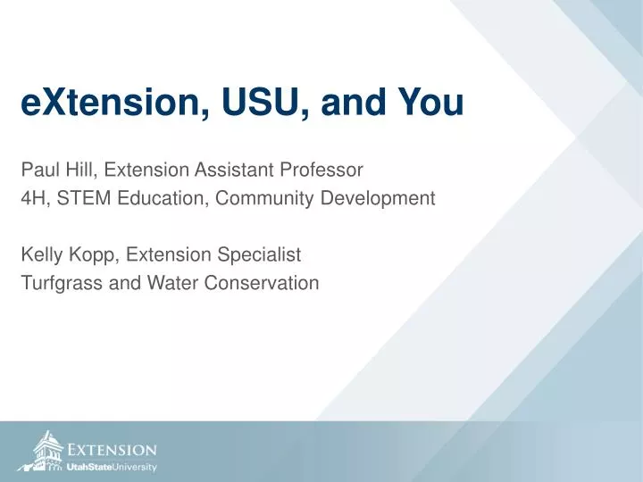 PPT - eXtension , USU, and You PowerPoint Presentation, free download ...