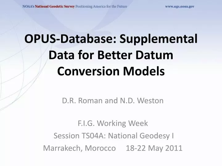 PPT - OPUS-Database: Supplemental Data for Better Datum Conversion ...