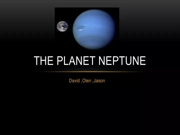 PPT - The planet neptune PowerPoint Presentation, free download - ID ...