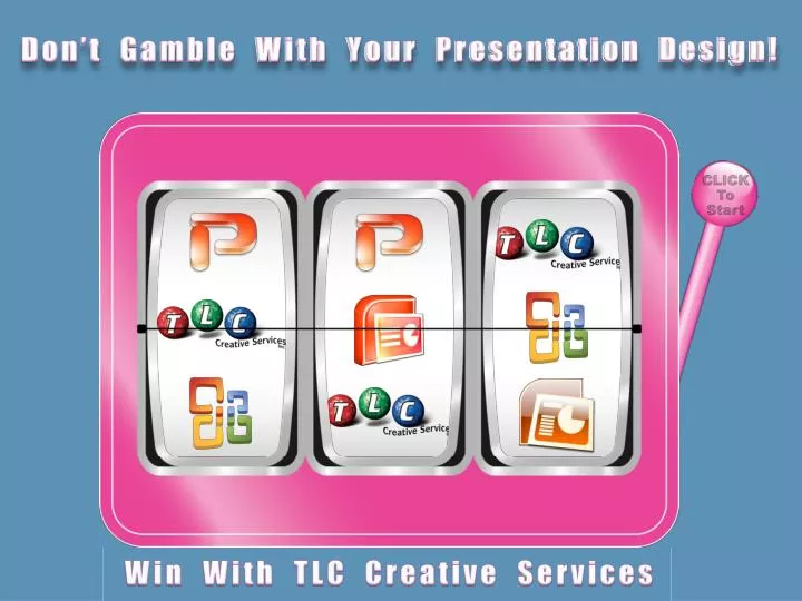 PPT - Don’t Gamble With Your Presentation Design ! PowerPoint ...