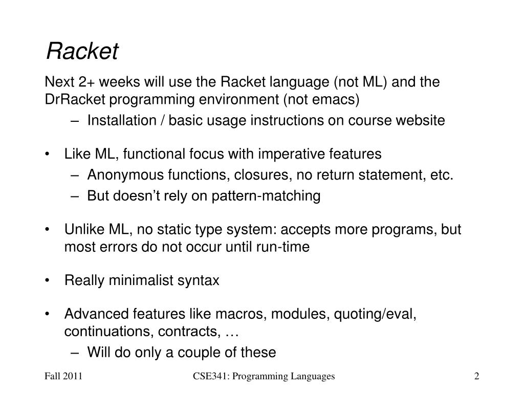 Ppt Cse341 Programming Languages Lecture 14 Introduction To Racket Powerpoint Presentation 4030